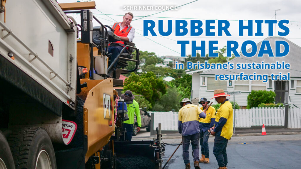 Rubber hits the road in Brisbane’s sustainable resurfacing trial ...